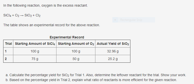 Solved In the following reaction, oxygen is the excess | Chegg.com