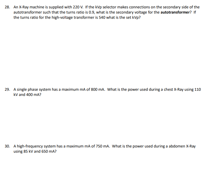 Solved 8. An X-Ray machine is supplied with 220 V. If the | Chegg.com