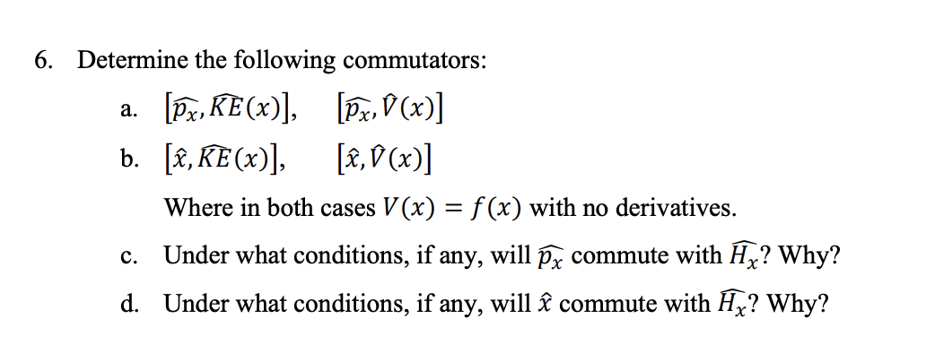 Solved Determine the following commutators: a. | Chegg.com