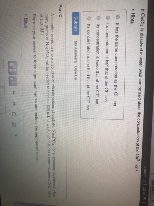 Solved previous | 15 of 25 1 r If CaCl2 is dissolved in | Chegg.com