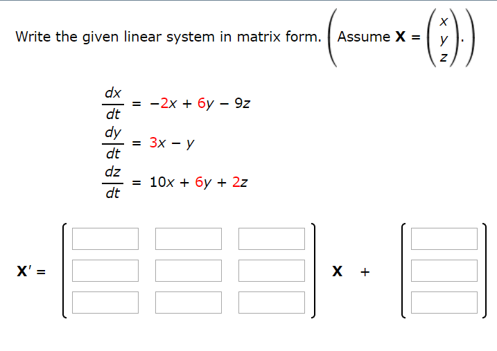 Solved Write the given linear system in matrix form. |Assume | Chegg.com