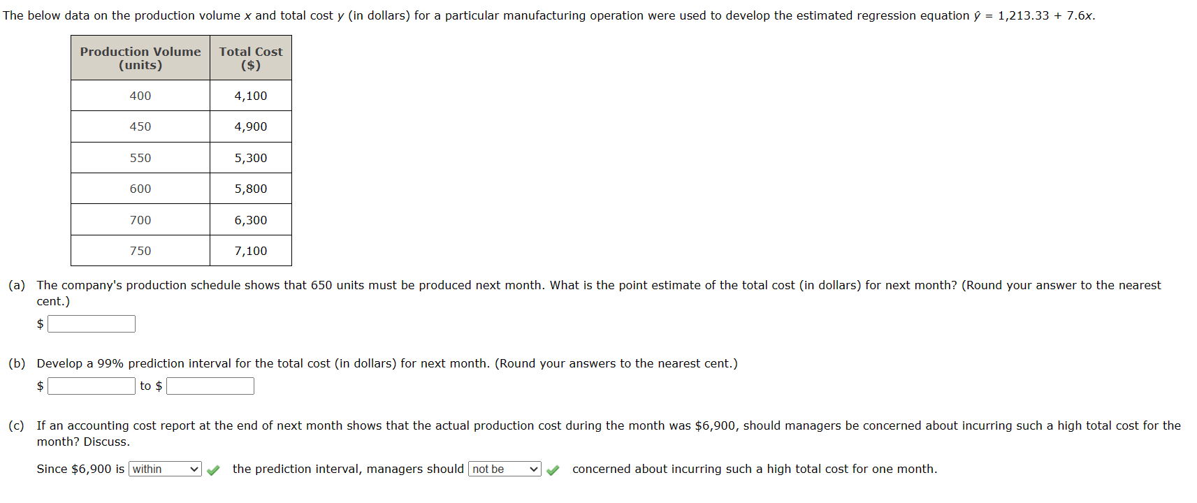 Solved cent.) $ (b) Develop a 99% prediction interval for | Chegg.com