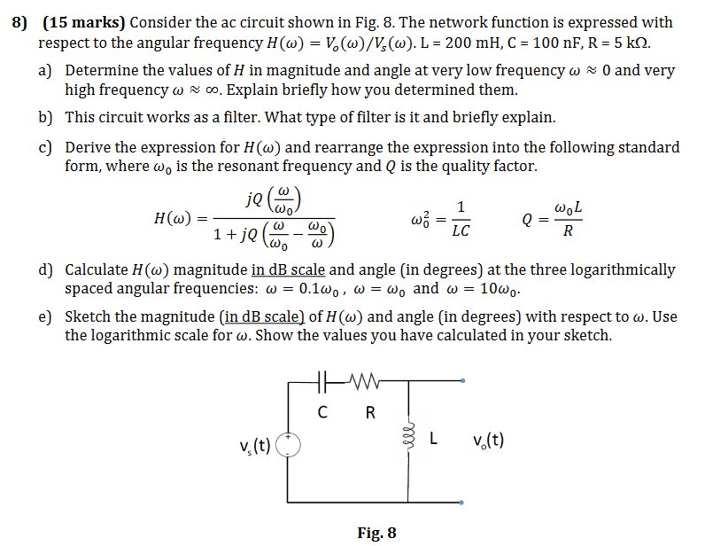 Solved (15 marks) Consider the ac circuit shown in Fig. 8. | Chegg.com