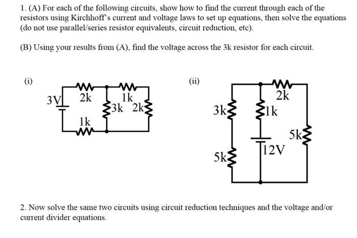 Solved 1. (A) For each of the following circuits, show how | Chegg.com