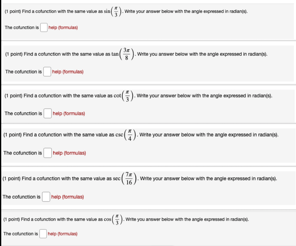 Solved (1 point) Find a cofunction with the same value as | Chegg.com