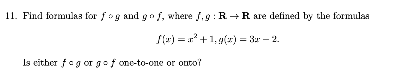 Solved 1. Find formulas for f∘g and g∘f, where f,g:R→R are | Chegg.com