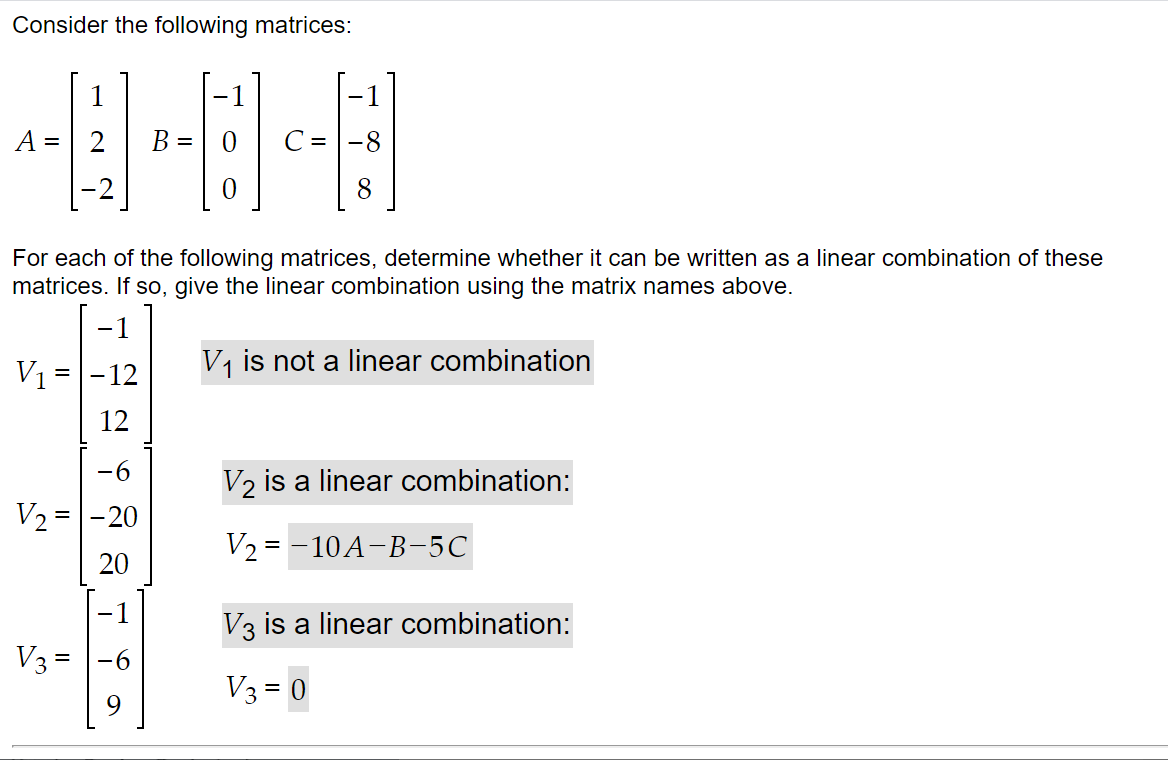 Solved Consider the following matrices: A= | 2 B = C = -8 -2 | Chegg.com
