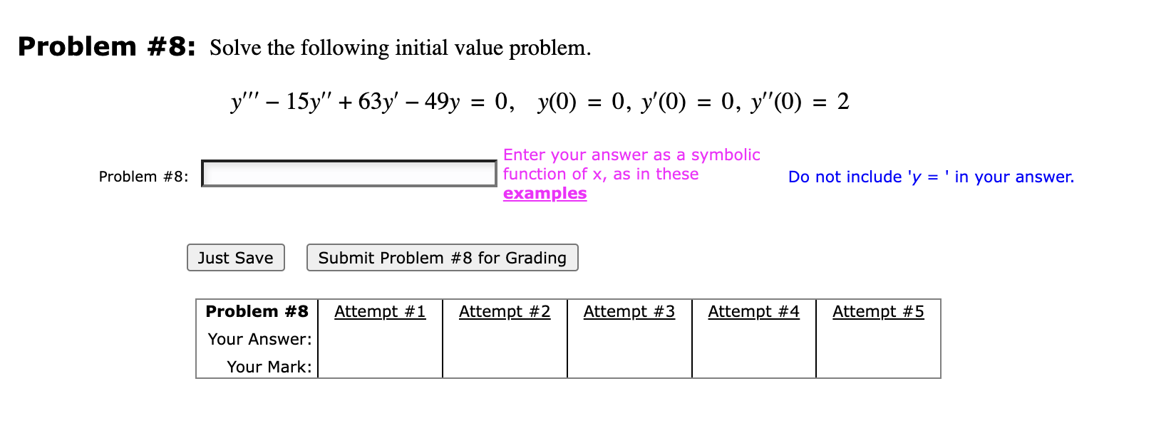 Solved Problem \#8: Solve the following initial value | Chegg.com
