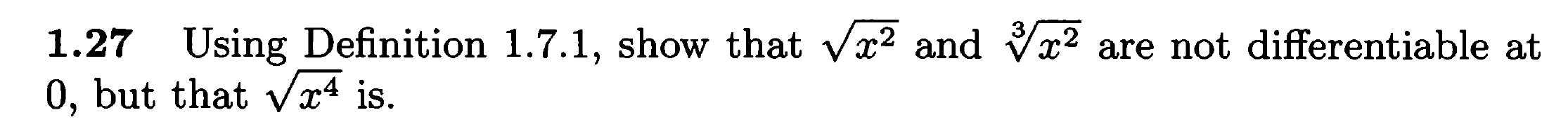 Solved 1.27 Using Definition 1.7.1, show that x2 and 3x2 are | Chegg.com Solved 1.27 Using Definition 1.7.1, show that x2 and 3x2 are | Chegg.com