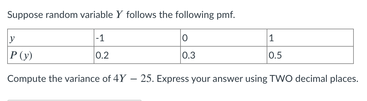 Solved Suppose random variable y follows the following pmf. | Chegg.com