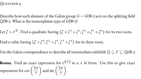 Solved QUESTION 4 Describe how each element of the Galois | Chegg.com