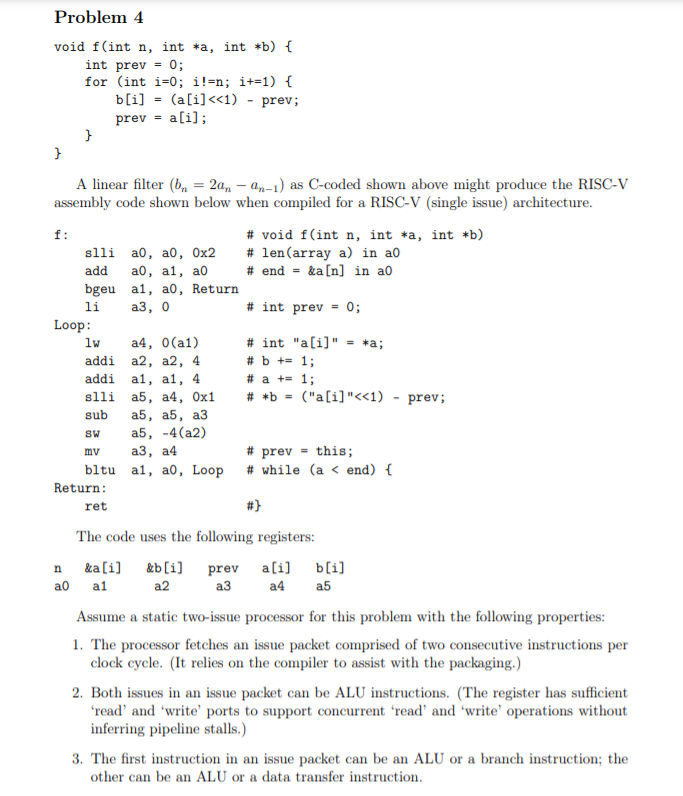 Problem 4 void f(int n, int *a, int *b) { int prev 0; | Chegg.com