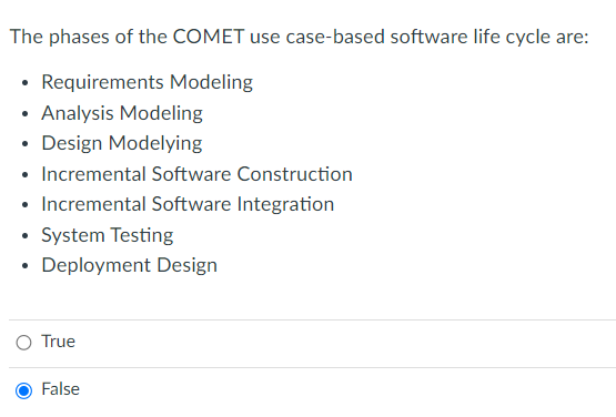 The phases of the COMET use case-based software life | Chegg.com
