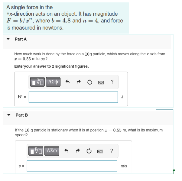 Solved A single force in the +x-direction acts on an object. | Chegg.com
