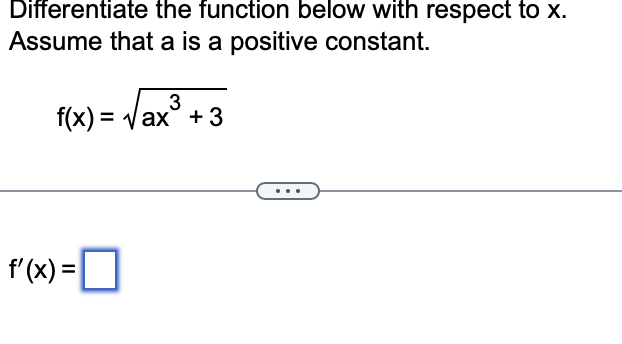 Solved Differentiate the function below with respect to x. | Chegg.com