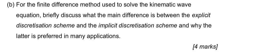 Solved (b) For the finite difference method used solve the | Chegg.com