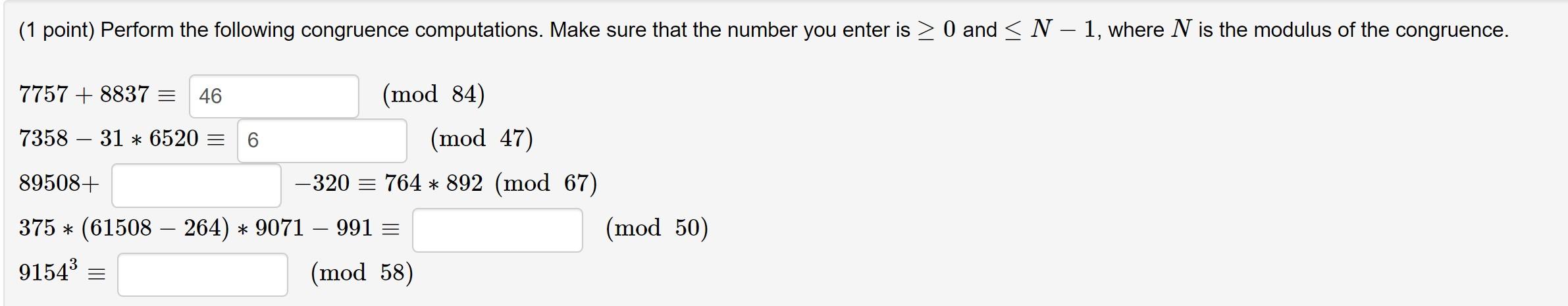 Solved (1 point) Perform the following congruence | Chegg.com