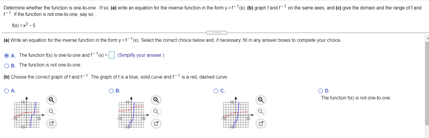 Solved Determine whether the function is one-to-one. If so, | Chegg.com