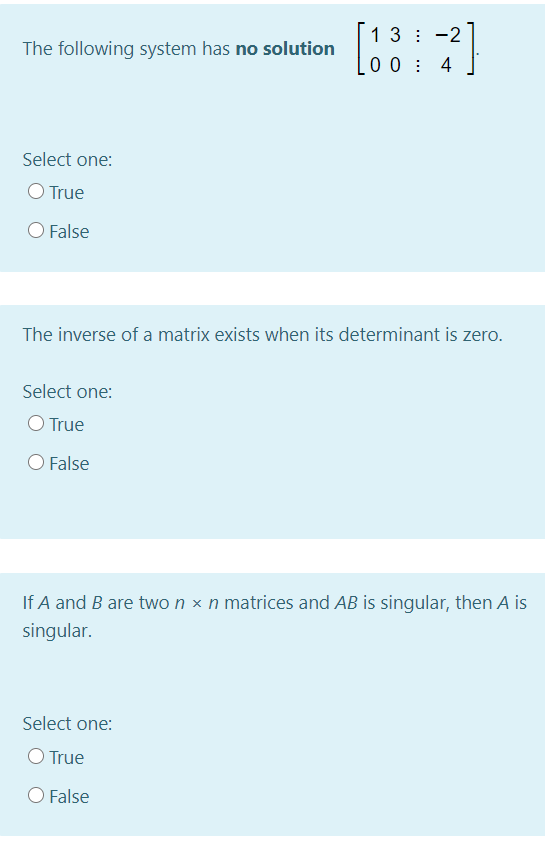 Solved The following system has no solution 1 3 -2 004 | Chegg.com