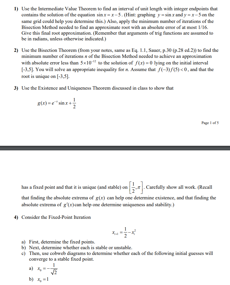 Solved 1) Use the Intermediate Value Theorem to find an | Chegg.com