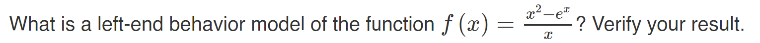 Solved What is a left-end behavior model of the function f | Chegg.com