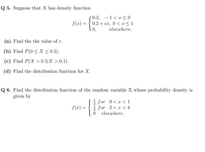 Solved Q 5. Suppose that X has density function (0.2, -1 | Chegg.com