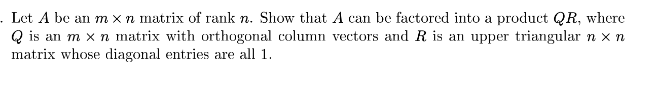 Solved Let A Be An Mxn Matrix Of Rank N Show That A Can