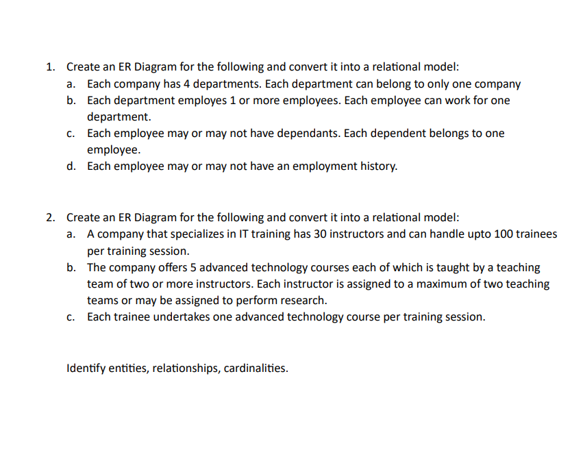 Solved This is Relational Database assignment. Provide ER | Chegg.com