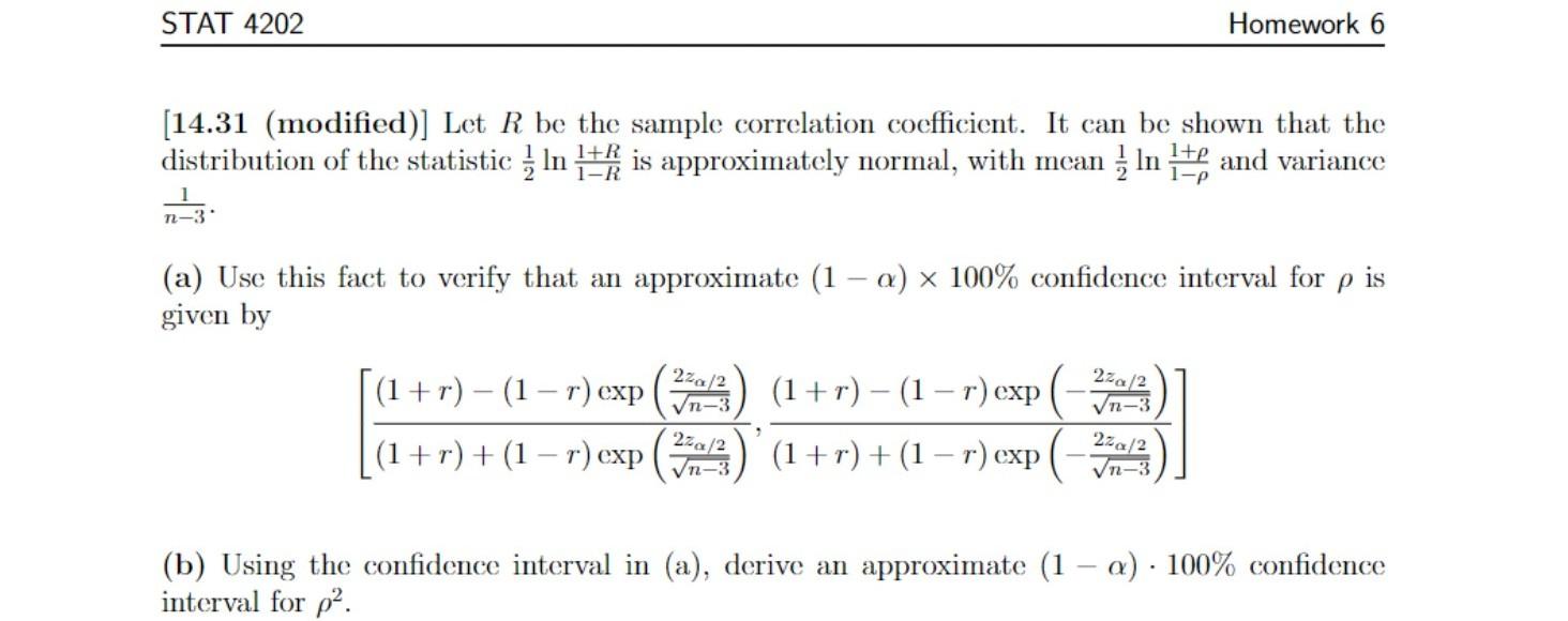 STAT 4202 Homework 6 (14.31 (modified)] Let R be the | Chegg.com