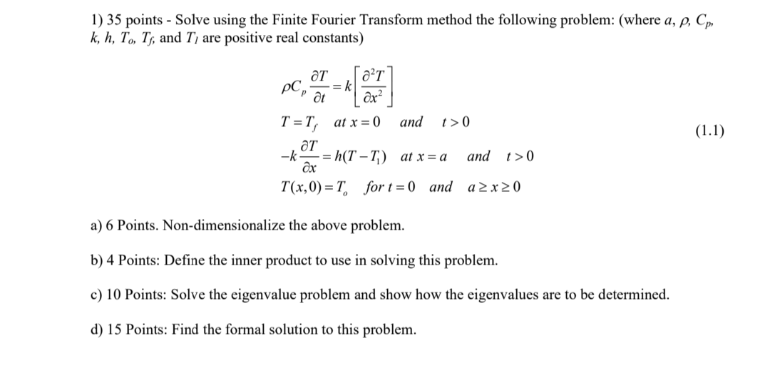 1) 35 points - Solve using the Finite Fourier | Chegg.com