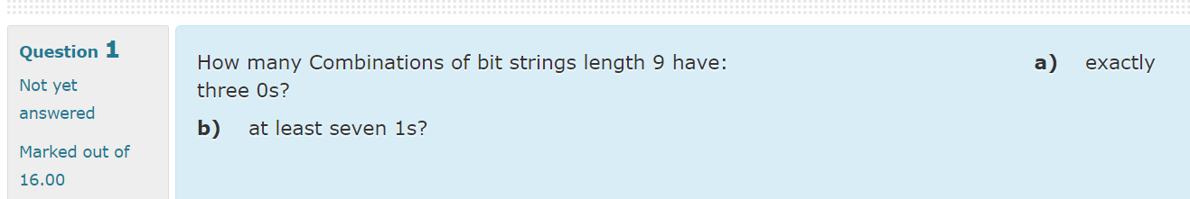 Solved Question 1 How many Combinations of bit strings | Chegg.com
