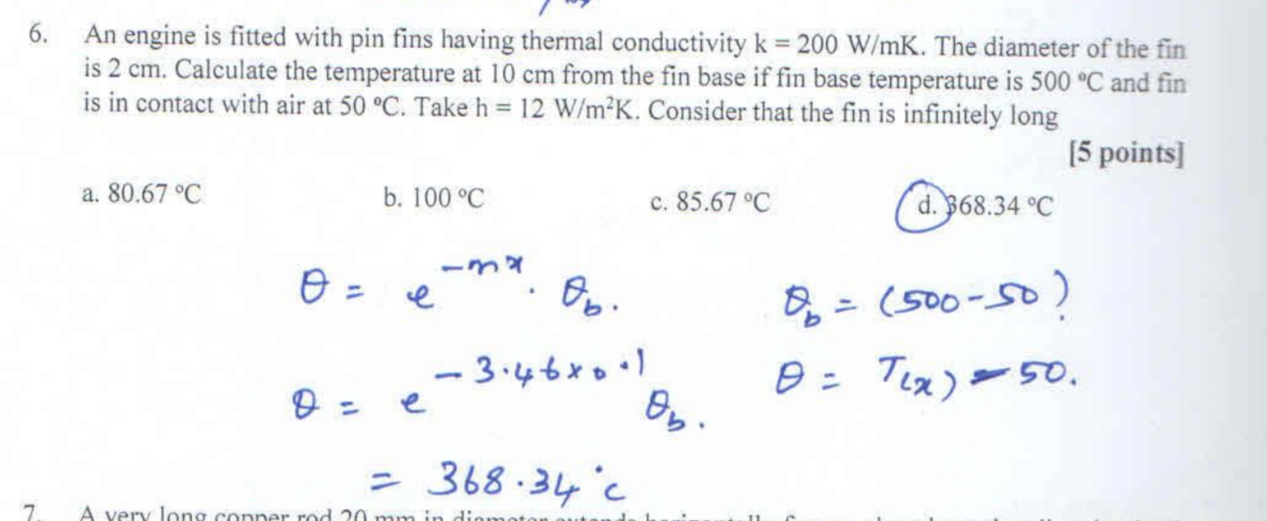 Solved 6. An engine is fitted with pin fins having thermal | Chegg.com