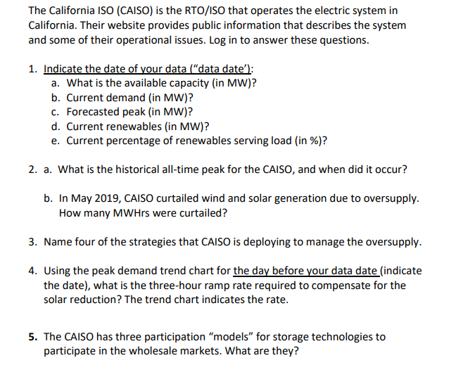 Solved The California ISO (CAISO) is the RTO/ISO that | Chegg.com