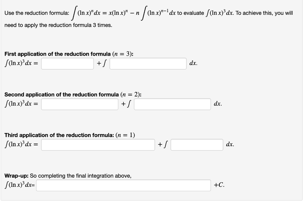 Solved Use the reduction formula: | Chegg.com