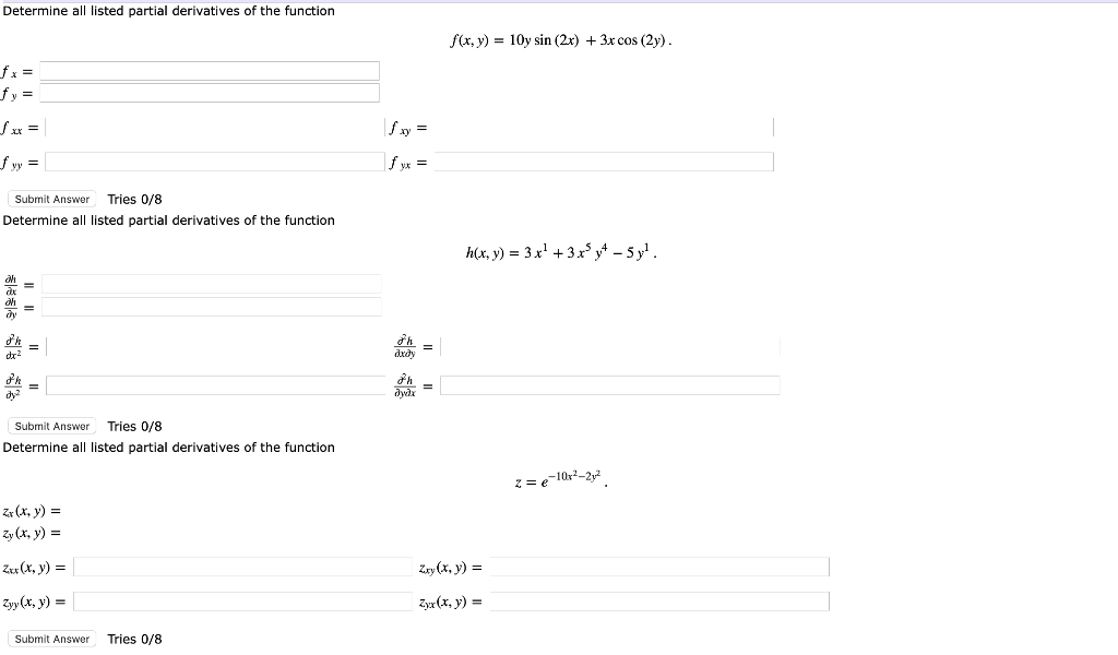 Solved Determine all listed partial derivatives of the | Chegg.com