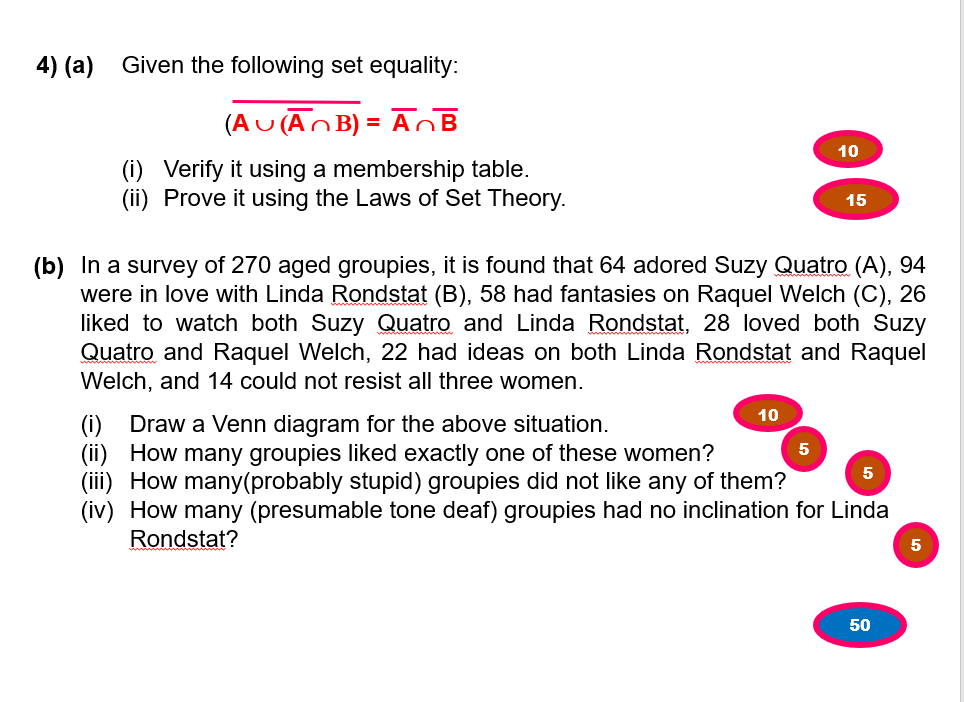 Solved 4) (a) Given the following set equality: 10 (A U( AB) | Chegg.com