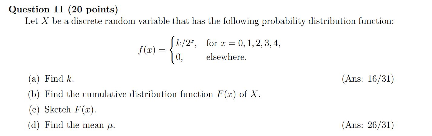 Solved Question 11 (20 points) Let X be a discrete random | Chegg.com