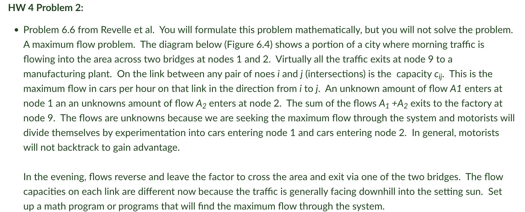 Solved - Problem 6.6 from Revelle et al. You will formulate | Chegg.com