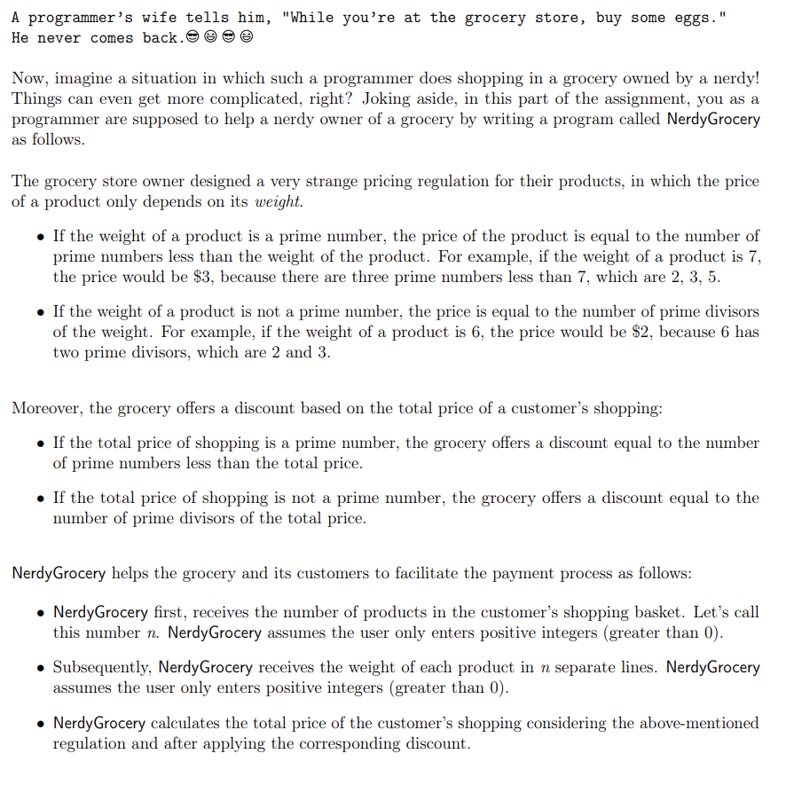 Solved A programmer's wife tells him, "While you're at the | Chegg.com