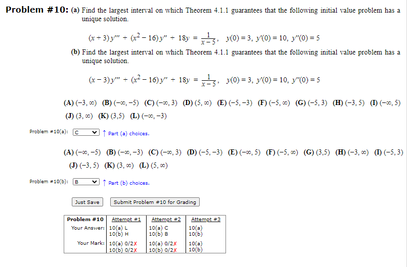Solved Problem #10: (a) Find the largest interval on which | Chegg.com