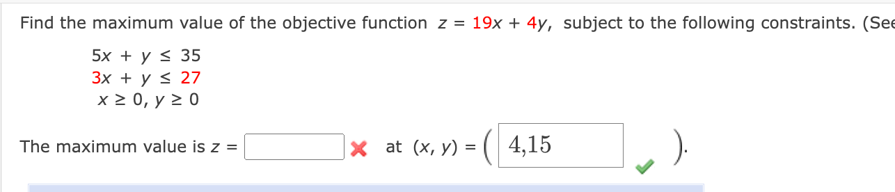 Solved Find the maximum value of the objective function z = | Chegg.com
