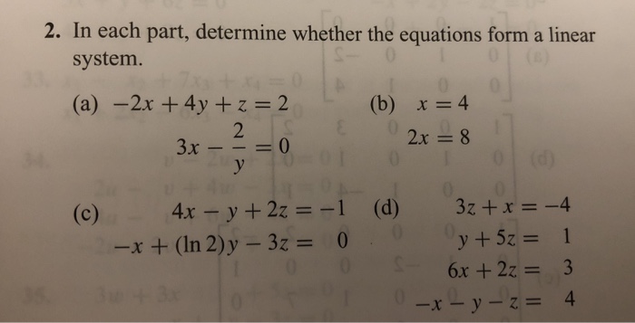 Solved 2. In each part, determine whether the equations form | Chegg.com