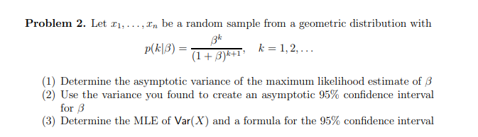 Solved a Problem 2. Let I1, ..., In be a random sample from | Chegg.com