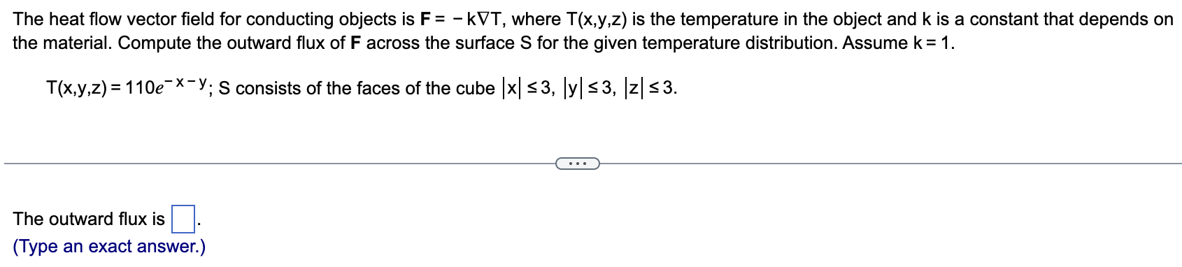 Solved The heat flow vector field for conducting objects is | Chegg.com