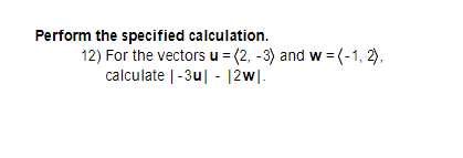 Solved Perform the specified calculation. 12) For the | Chegg.com