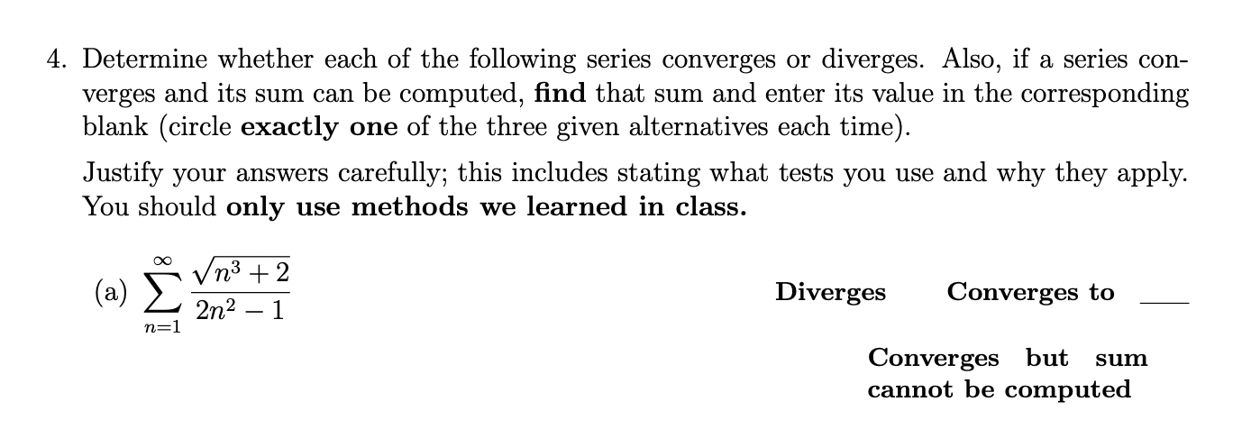 Solved Determine whether each of the following series | Chegg.com