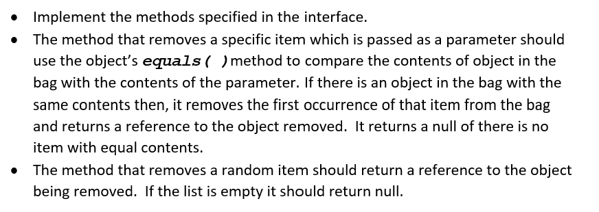 Solved Task 2: Create a generic version of a Bag interface. | Chegg.com