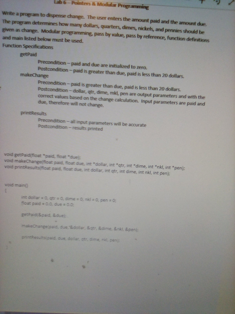 Solved Lab 6-Pointers & Modular Programuning Write a program | Chegg.com