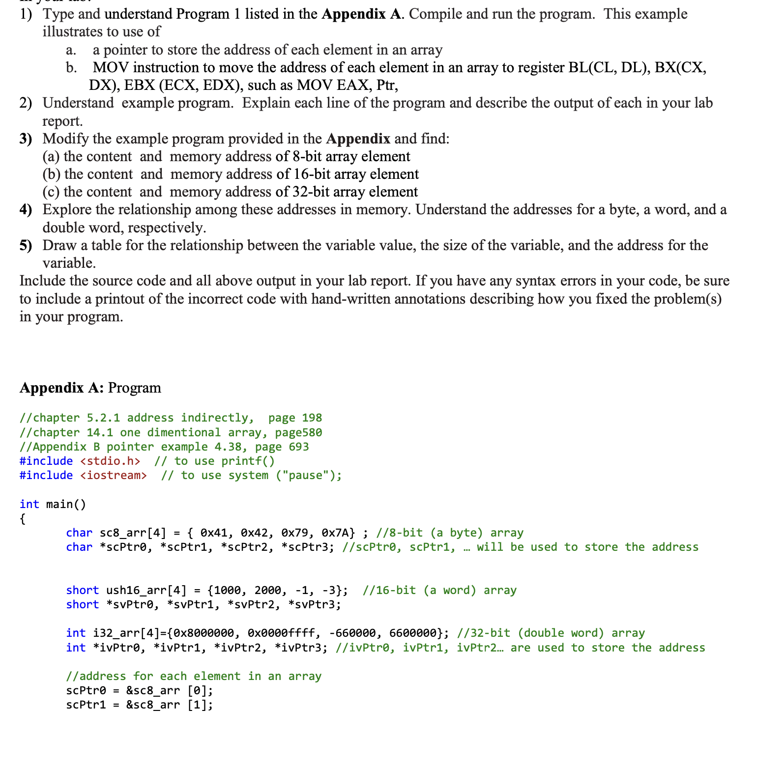 Solved \[ \begin{array}{l} \text { scPtr2 = \& sc8_arr[2]; } | Chegg.com