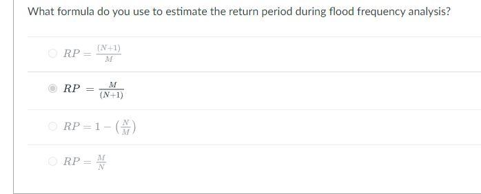 Solved What formula do you use to estimate the return period | Chegg.com